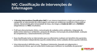 NIC - Classificação de Intervenções de Enfermagem.pptx