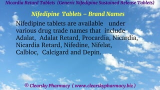 Nicardia Retard Tablets(Generic Nifedipine Sustained Release Tablets) | PDF
