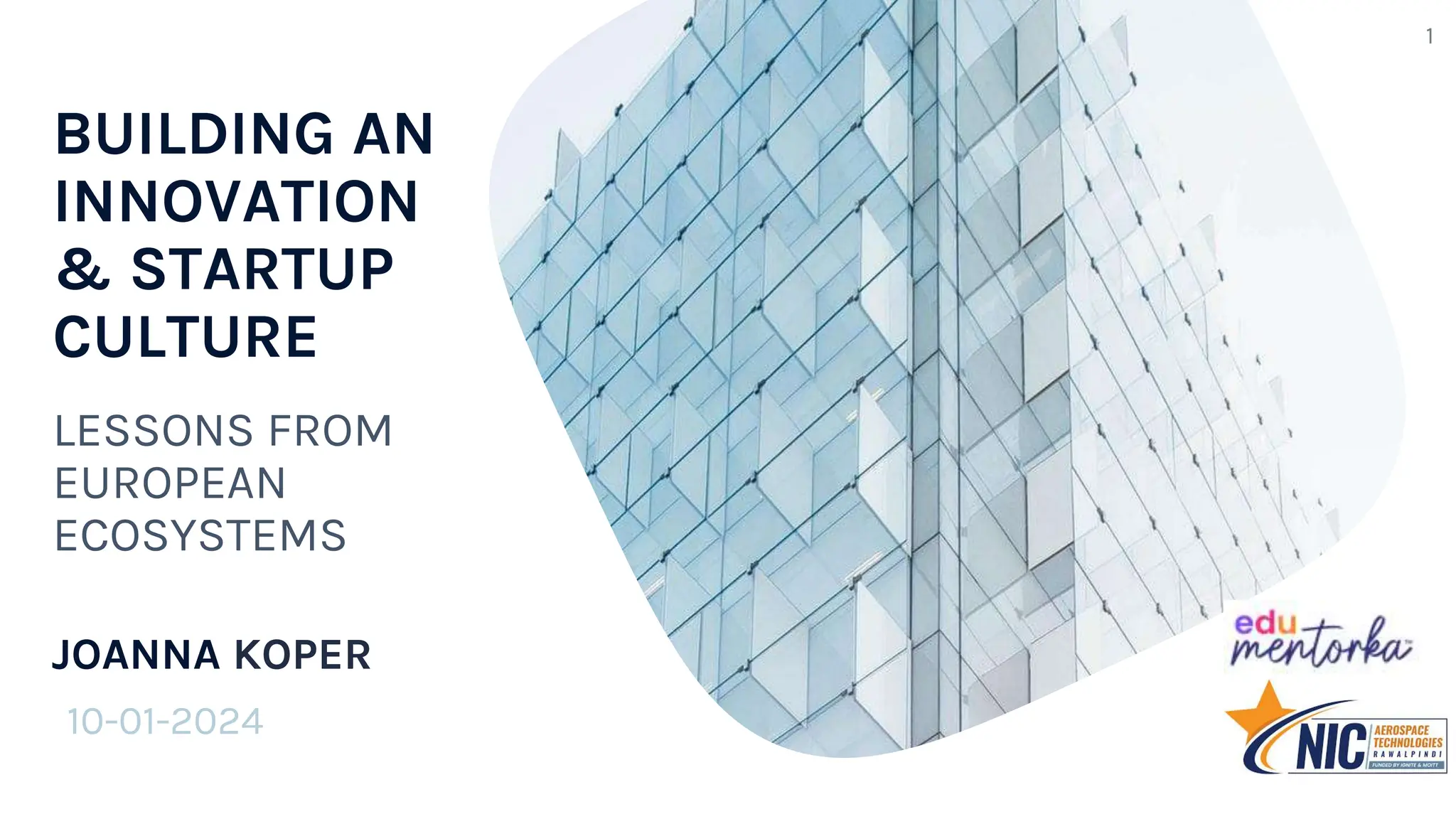 Joanna Koper - Building an Innovation & Startup Culture - Lessons from European Ecosystems ...