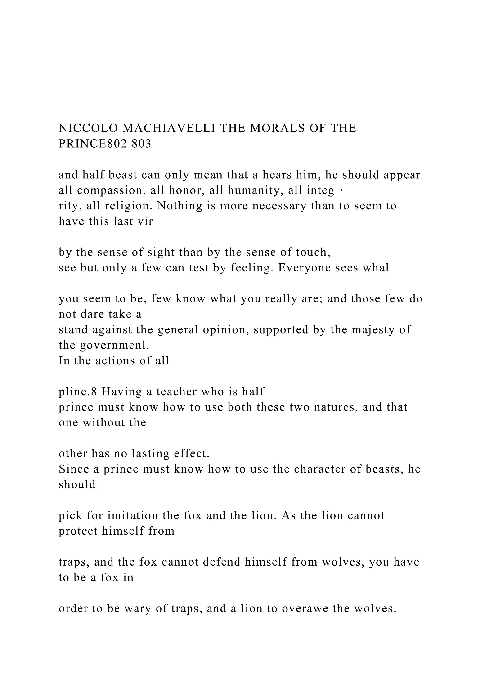NICCOLO MACHIAVELLI THE MORALS OF THE PRINCE802 803and hal.docx