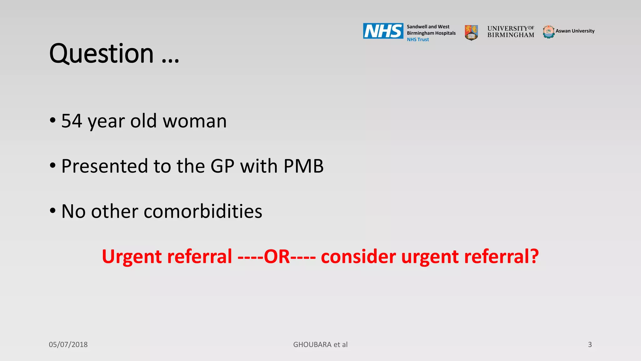 Nice referral guidelines for women with postmenopausal bleeding | PPT