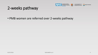 Nice referral guidelines for women with postmenopausal bleeding | PPTX