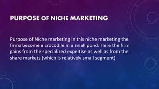 Niche marketing | PPTX