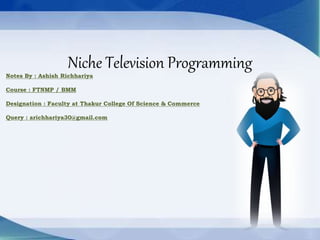 Niche television programming | PPT