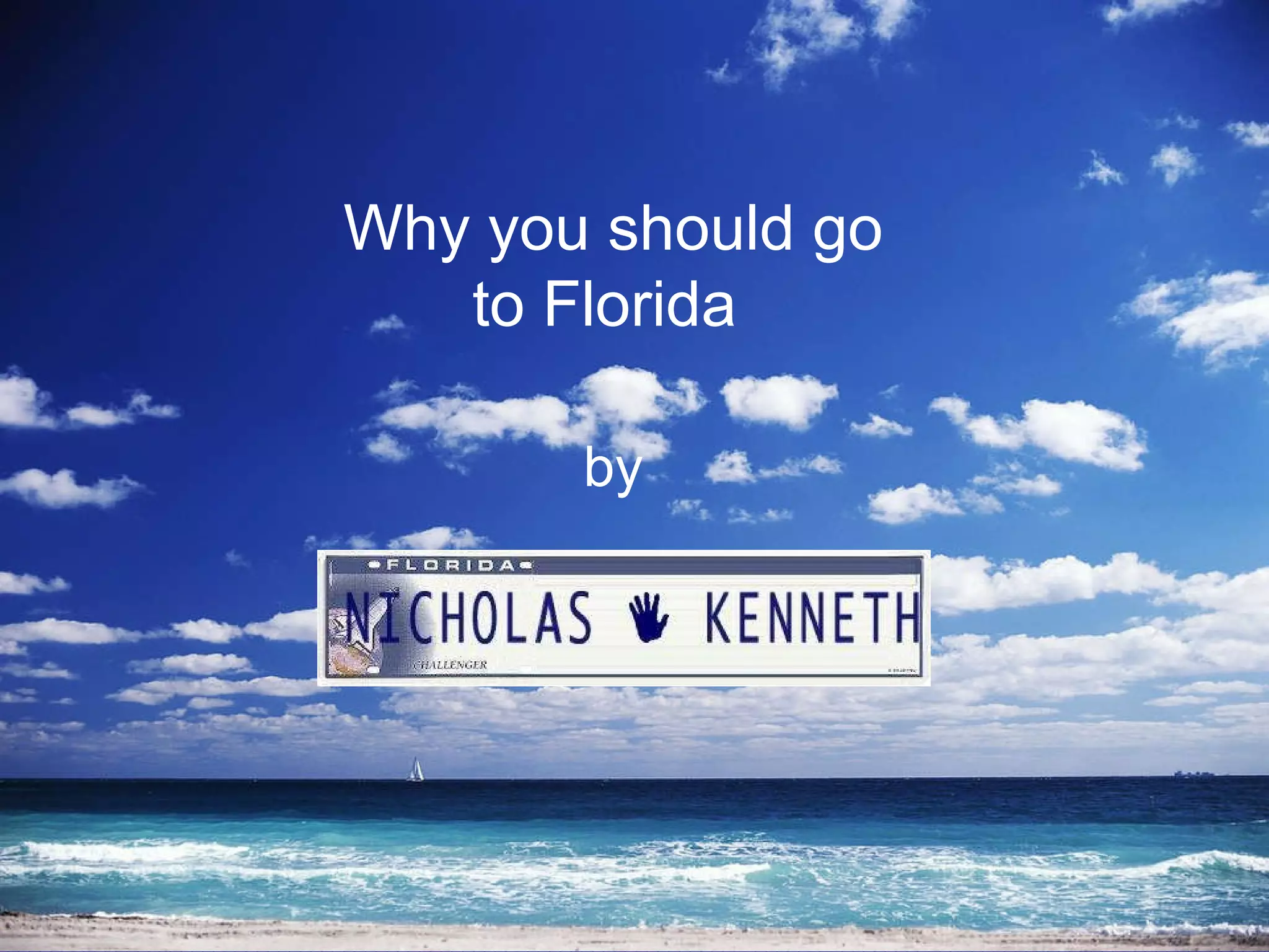 Florida-Nicholas and Kenneth | PPT