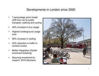 TfL's Approach to Developing a Sustainable Transport System | PDF
