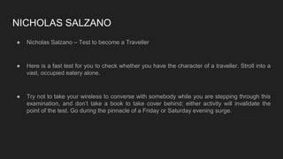 Nicholas salzano - A Traveler | PPT