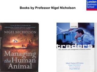 Biography and Legacy: A Workshop - LBS Professor Nigel Nicholson | PPT ...