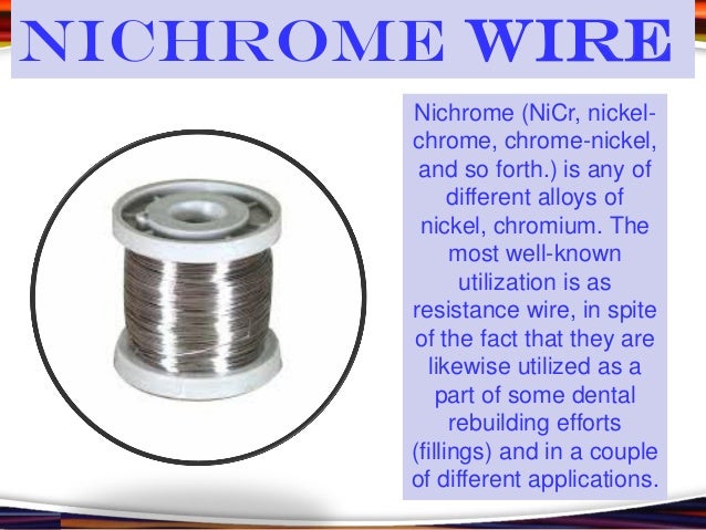 Nichrome wire