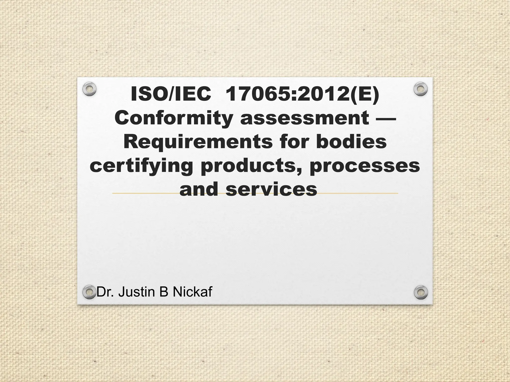 Nickaf_Revision-17065_.pptx Requirements for products certification | PPTX