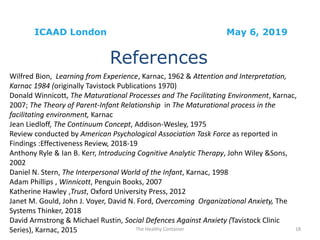 London iCAAD 2019 - Nick Barton and Kirby Gregory - THE HEALTHY CONTAINER | PPT