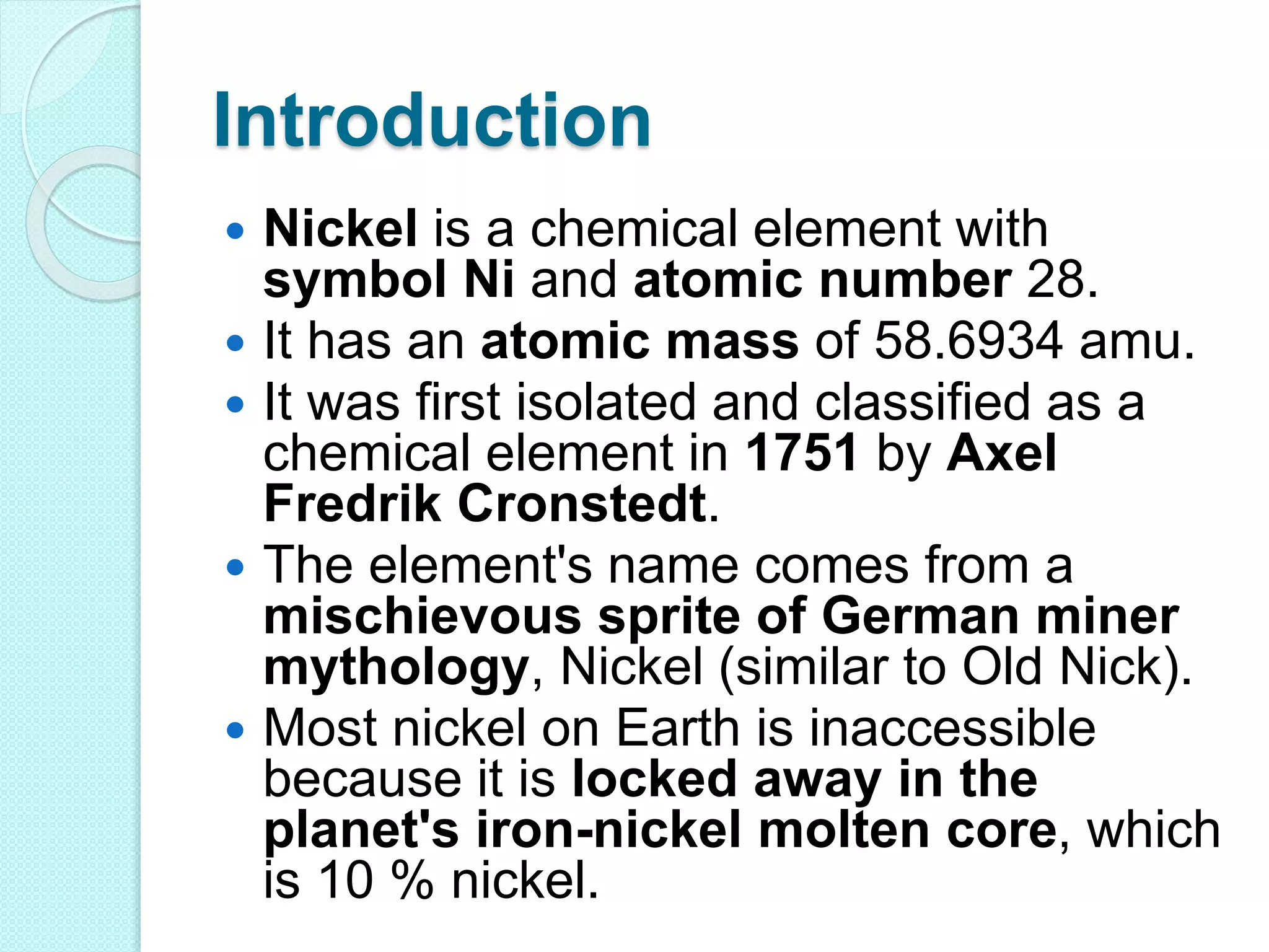 Nickel: A Corrosion-Resistant Element | PPTX
