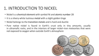 Nickel and its extraction | PPT