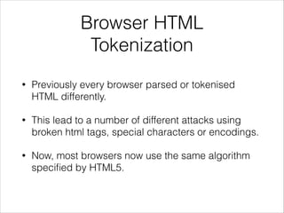 libinjection: from SQLi to XSS by Nick Galbreath | PDF