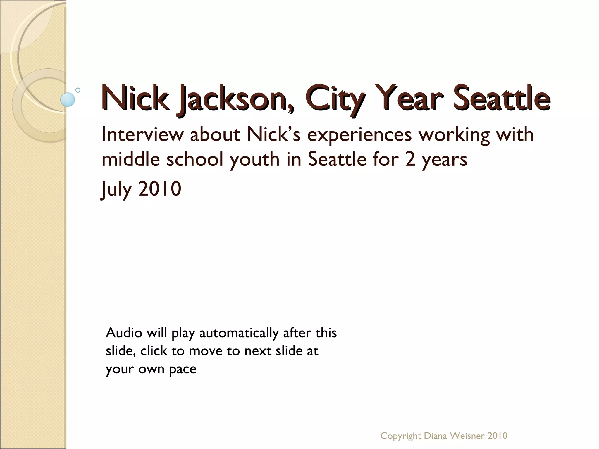 Nick jackson, city year seattle 1.2 | PPT