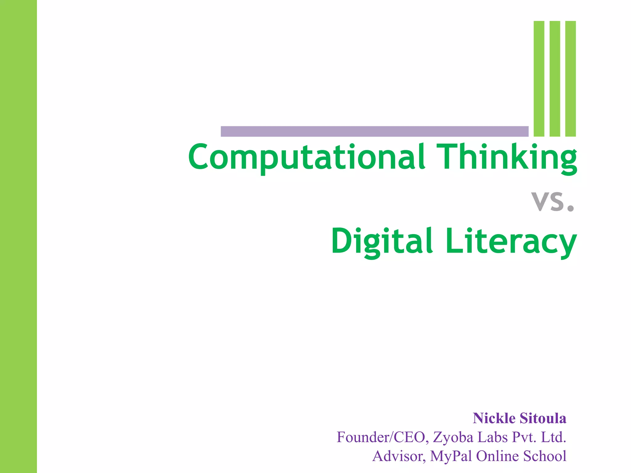 Computational Thinking vs. Digital Literacy | PPT
