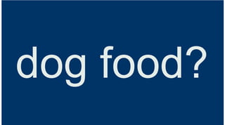 Raw Agile: Eating Your Own Dog Food - Nick Muldoon | PDF