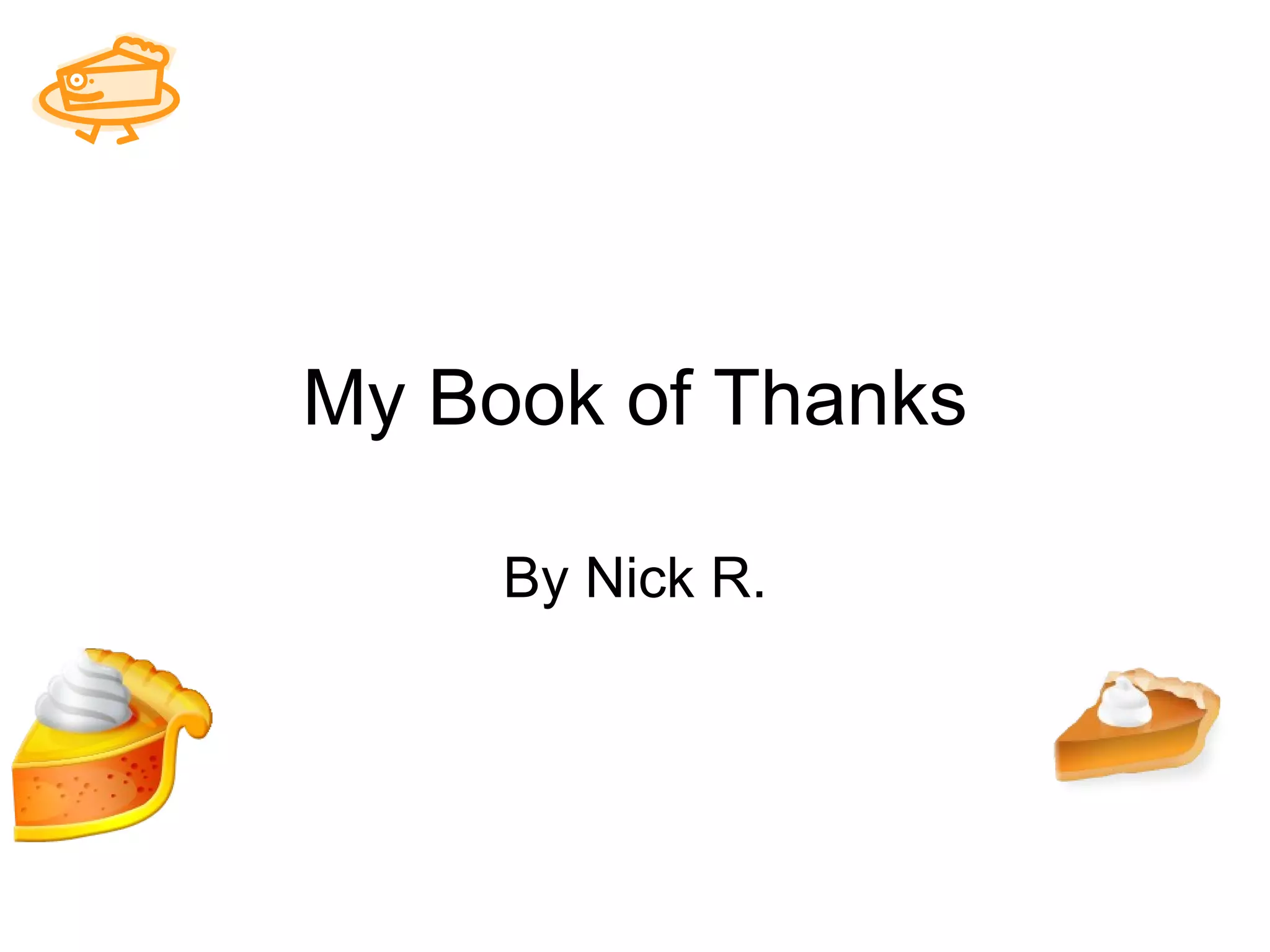 Nick R. | PPT