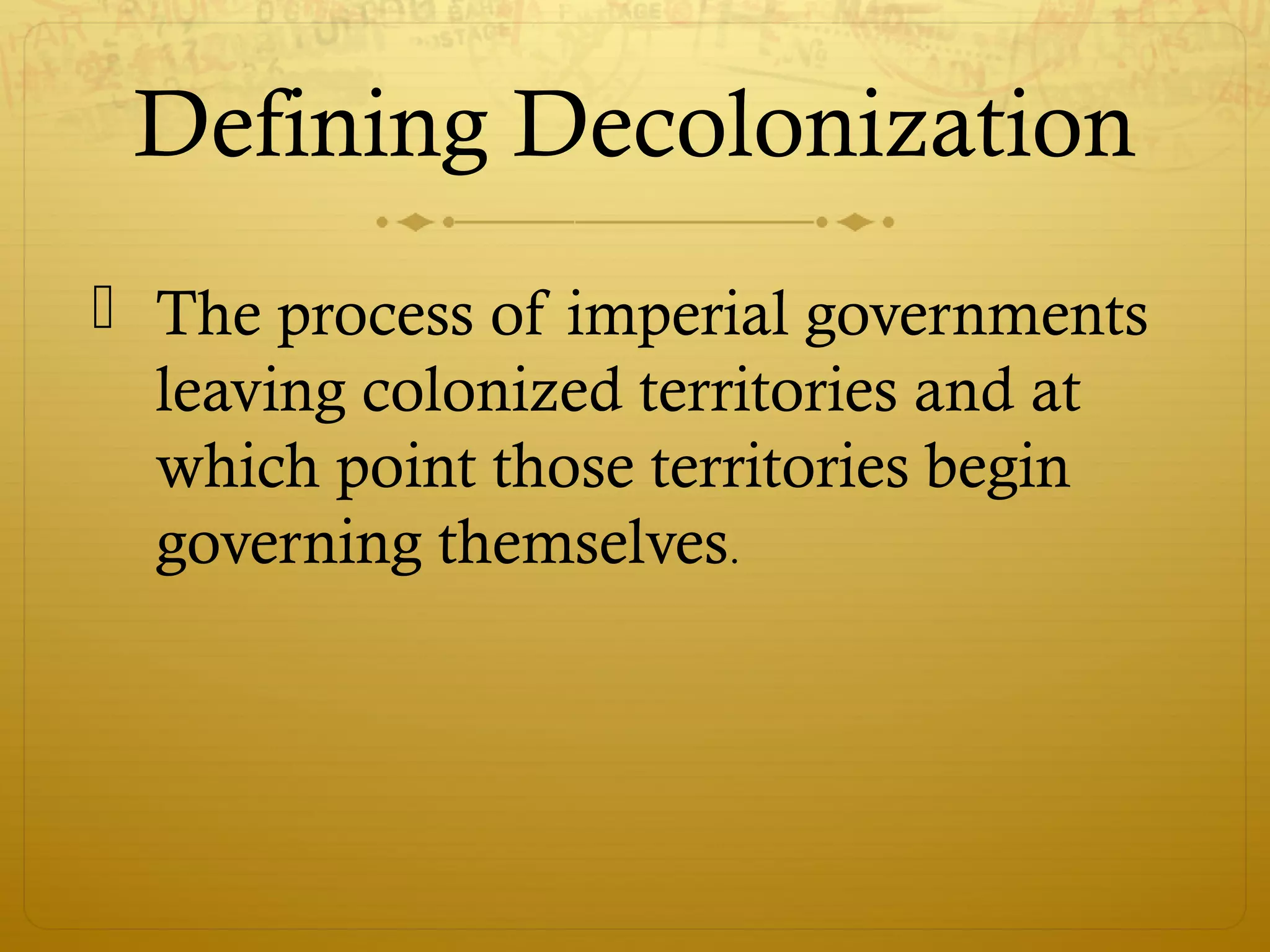 Nick williams decolonization presentation | PPT