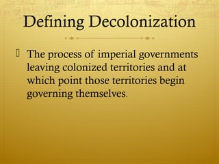 Nick williams decolonization presentation | PPT