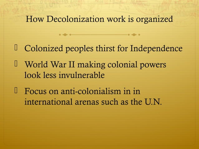 Nick williams decolonization presentation | PPT