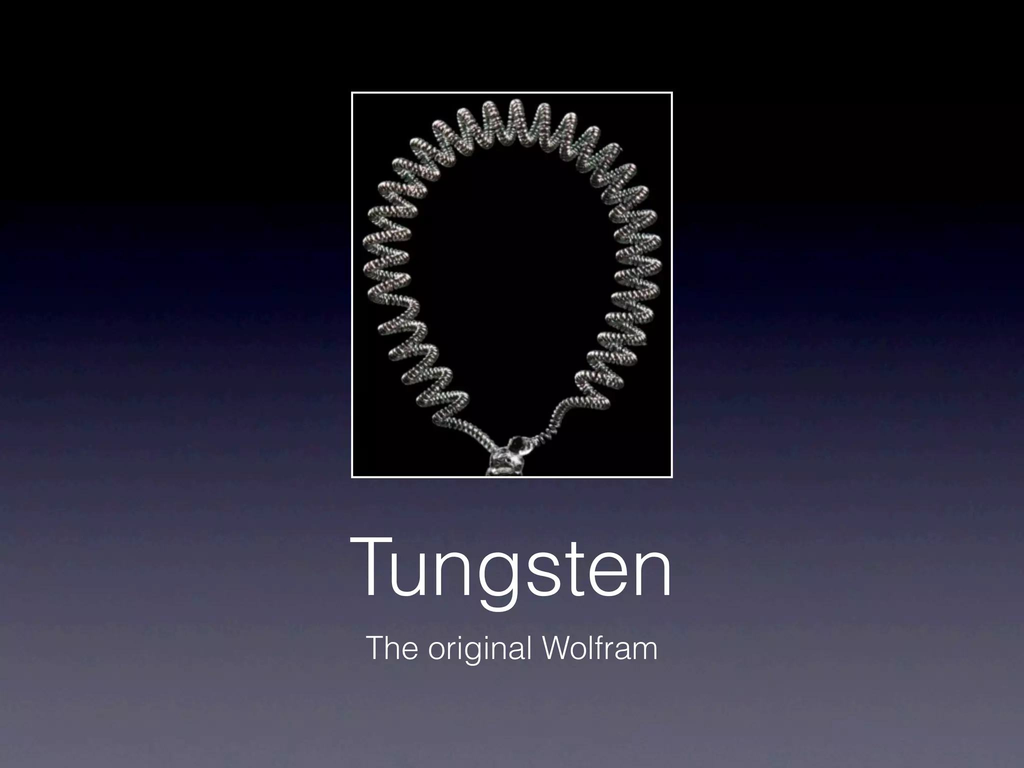 W Tungsten | KEY