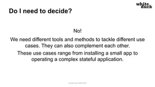 DevOpsCon Berlin: Helm vs Operators – Do I Need to Decide? | PPT