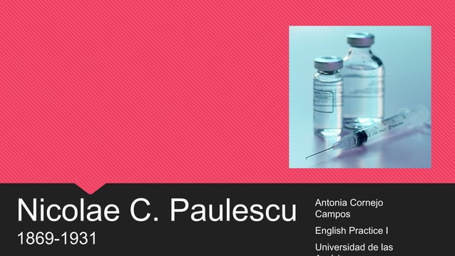 Nicolae paulescu - The discoverer of Insulin. | PPT | Diabetes ...