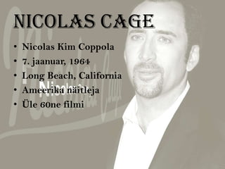 Nicolas cage | PPTX