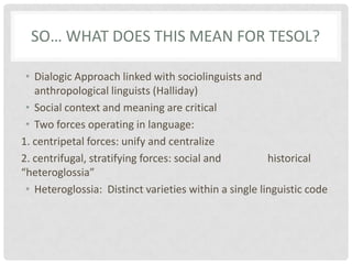 Nicole and hanna's presentation political roots of tesol powerpoint (1 ...