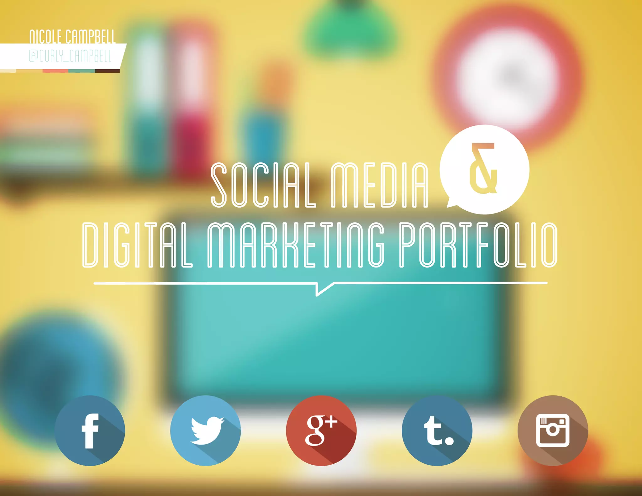 Nicole Campbell -- SM Portfolio | PPT