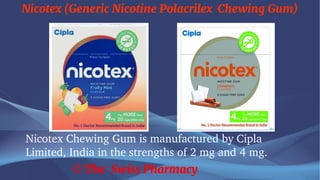 Nicotex (Generic Nicotine Polacrilex Chewing Gum) | PDF