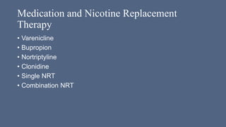 Nicotine Dependence.pptx