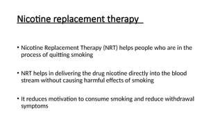 Nicotine Replacement Therapy regimen.pptx