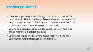 Nicotine toxicity | PPTX