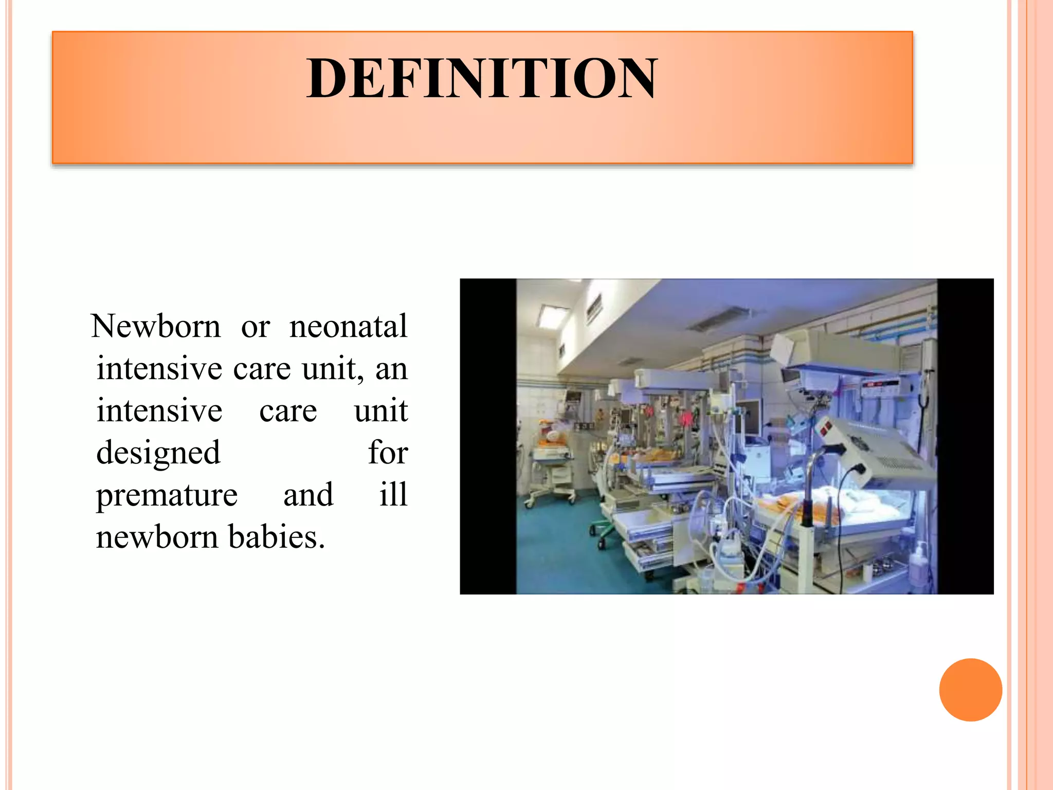 Neonatal Intensive Care Unit | PPTX