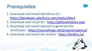 Set up Continuous Integration using SalesforceDX and Jenkins | PPT | Free Download