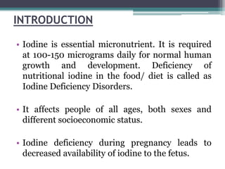 NATIONAL IODINE DEFICIENCY DISORDER CONTROL PROGRAM | PPTX