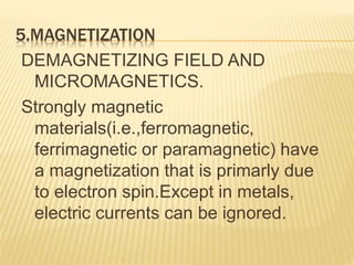 MAGNETODTATICS Nidhi and group BSC II 2018 | PPT