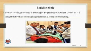 NIDHI DWIVEDI (CLINICAL TEACHING METHOD).pptx