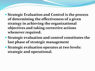 Strategic Evaluation and Control | PPTX