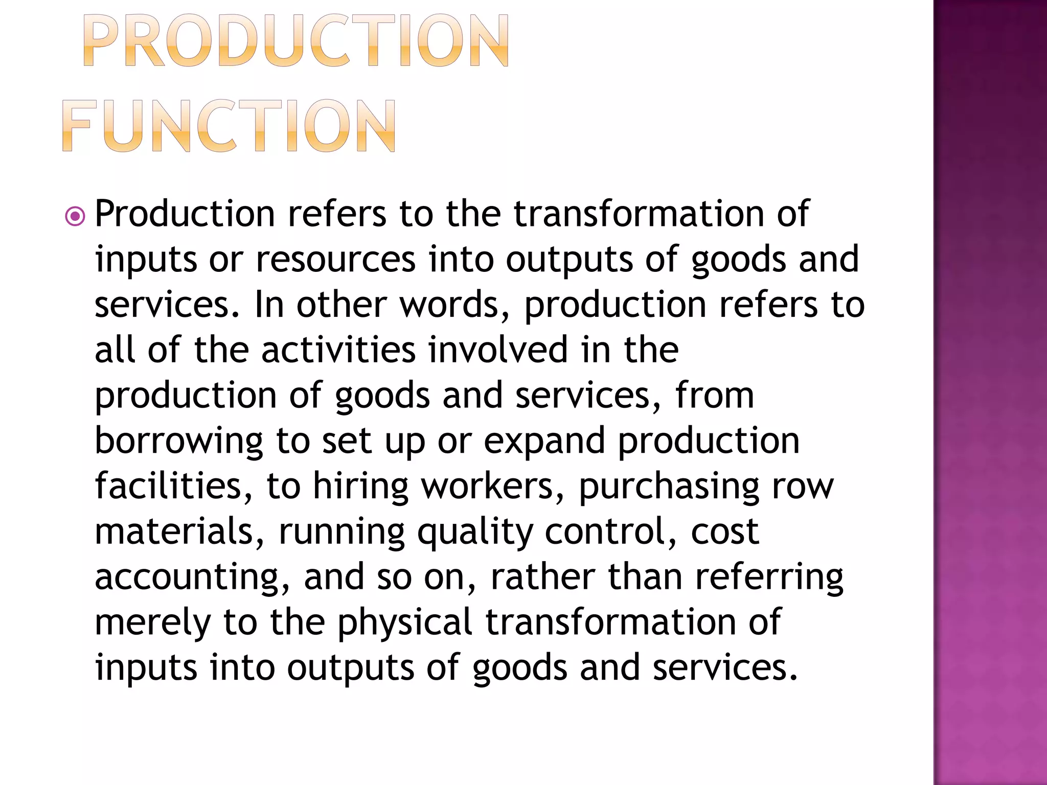 Nidhi ppt (production function) | PPTX