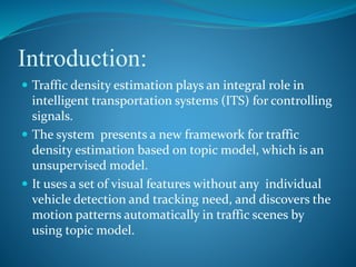 New Method for Traffic Density Estimation Based on Topic Model | PPTX