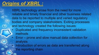 XBRL - Features and Fundamental | PPTX | Business Accounting & Finance ...
