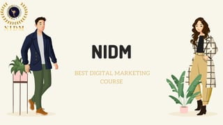 Nidm digital marketing | PPT