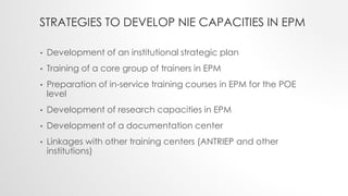 #CIES2018 The role of the National Institute of Education (NIE) in ...