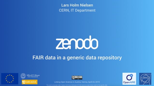 Zenodo and linking Open Science - Nielsen Lars Holm | PPT