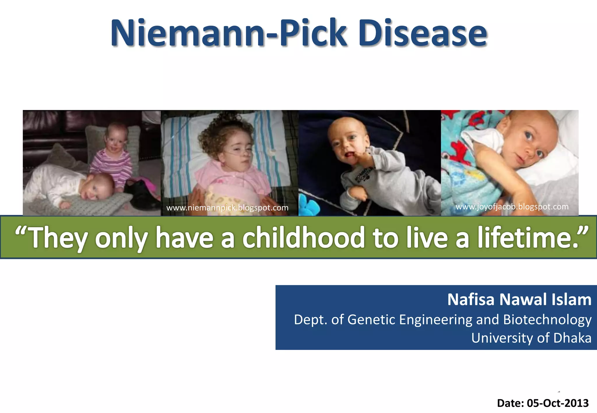 Niemann Pick Disease (Nafisa Nawal Islam) | PPTX