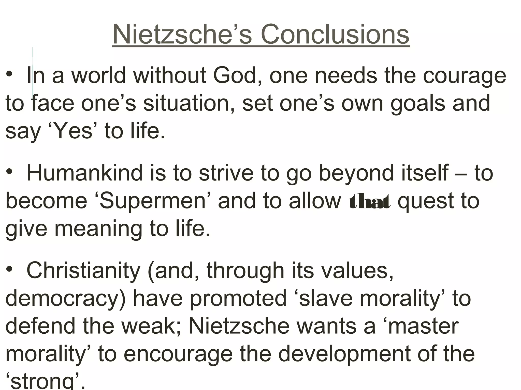 Nietzsche's prominent works and God is dead. | PPT