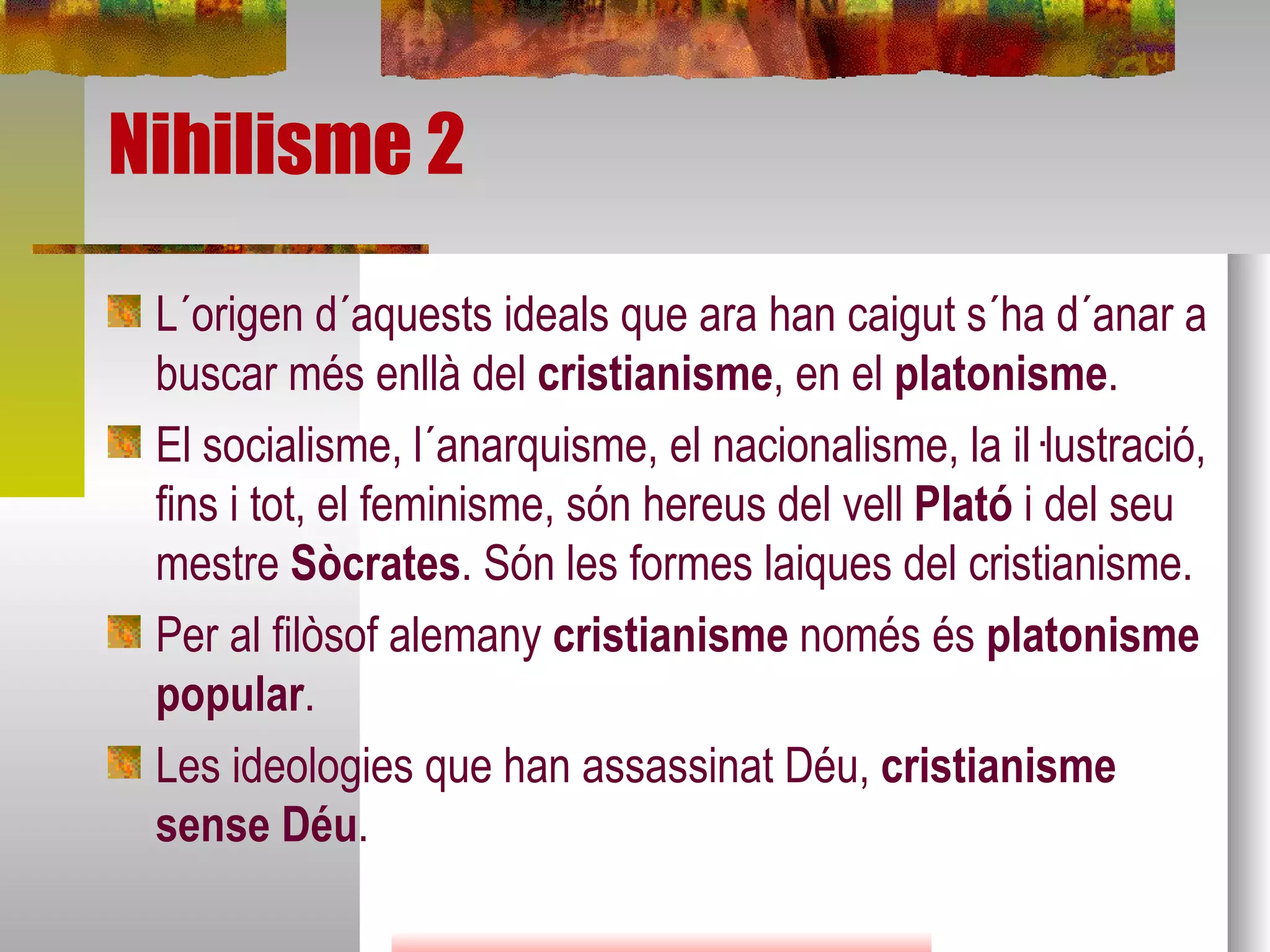 Nietzsche i el nihilisme. | PPT